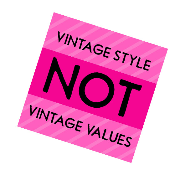 Vintage Style Not Vintage Values Sticker – Splendette